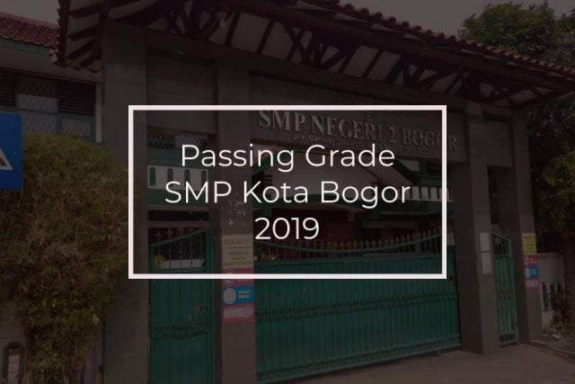 Passing Grade SMP Kota Bogor 2019 (CEK DI SINI)